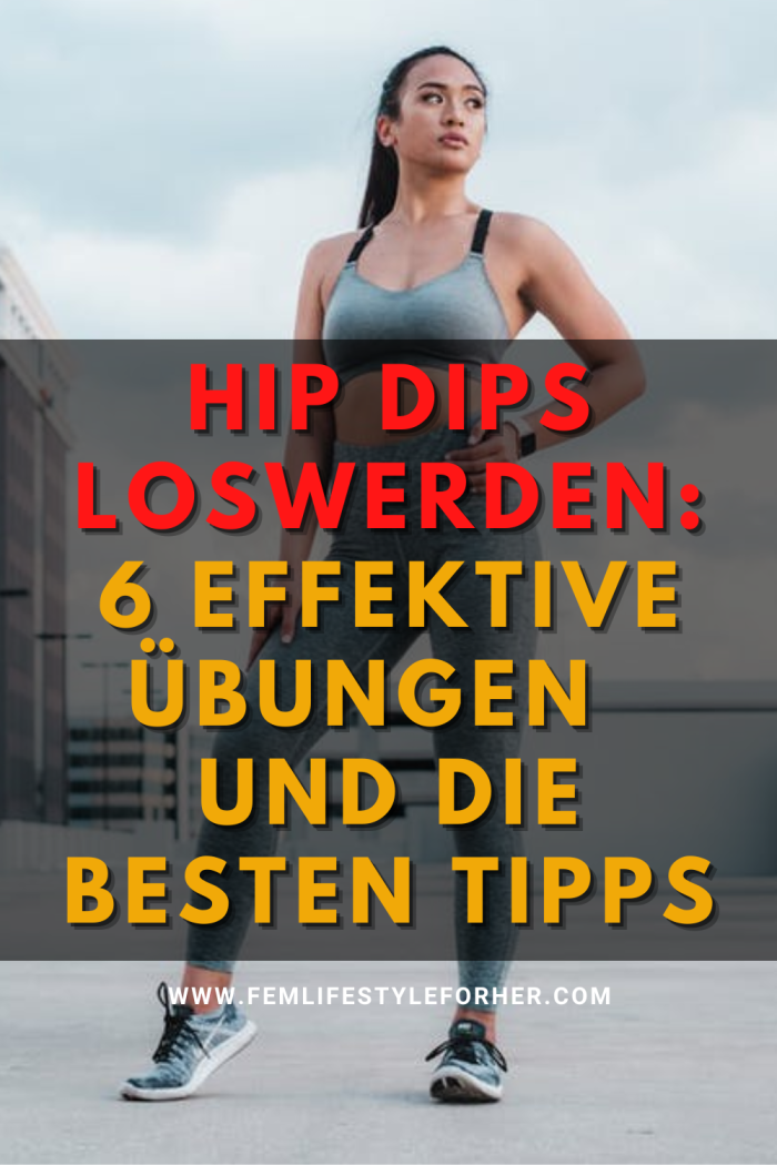 Wie kann man Hip Dips loswerden? 6 Effektive Übungen und die besten ...