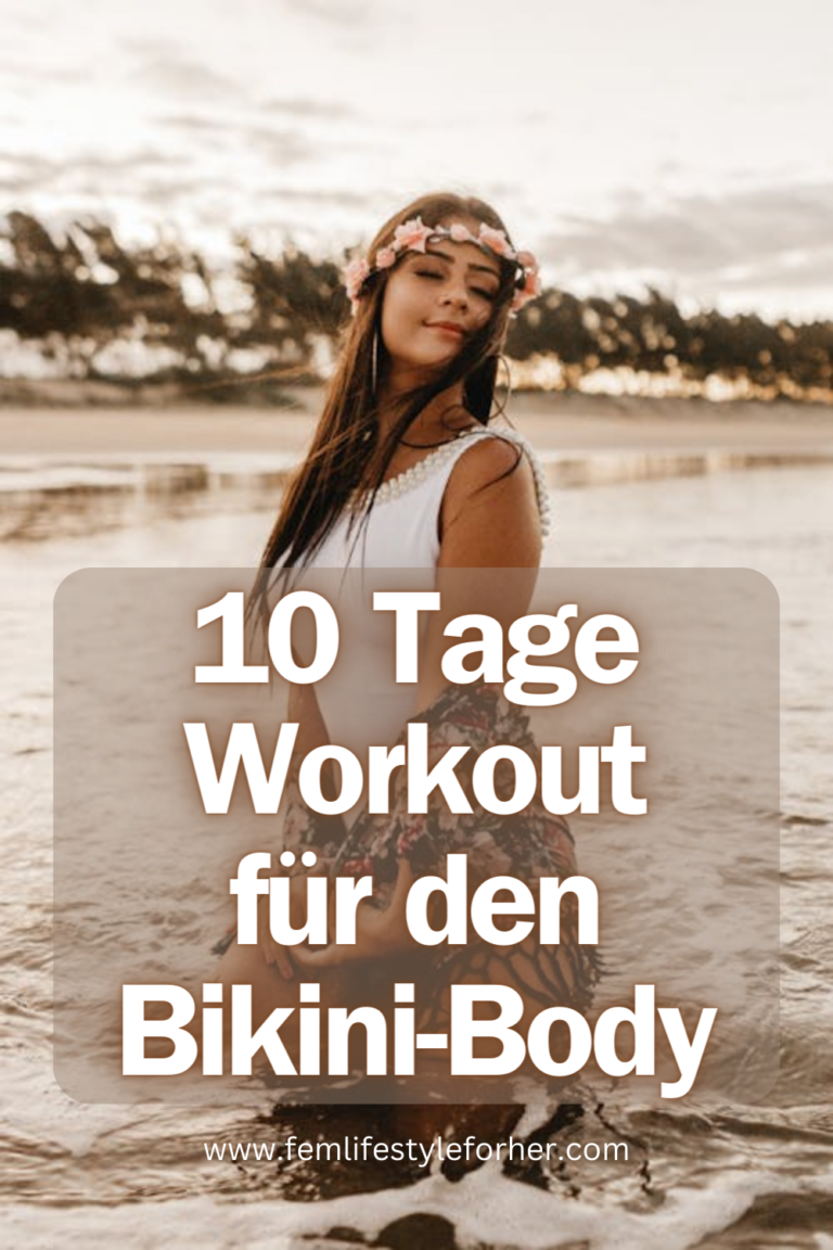 10-Tage-Workout für den Bikini-Body - Fem Lifestyle